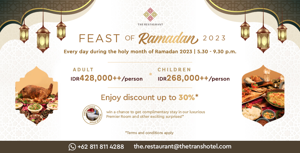 FEAST OF RAMADAN AT THE RESTAURANT